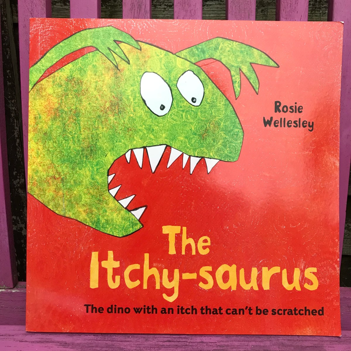 ‘The Itchy-saurus,’ by Rosie Wellesley. – Library Girl and Book Boy