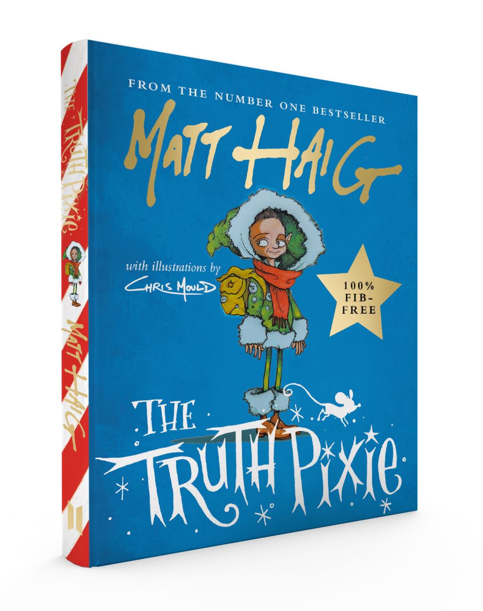 ‘The Truth Pixie,’ by Matt Haig, illustrated by Chris Mould. – Library ...