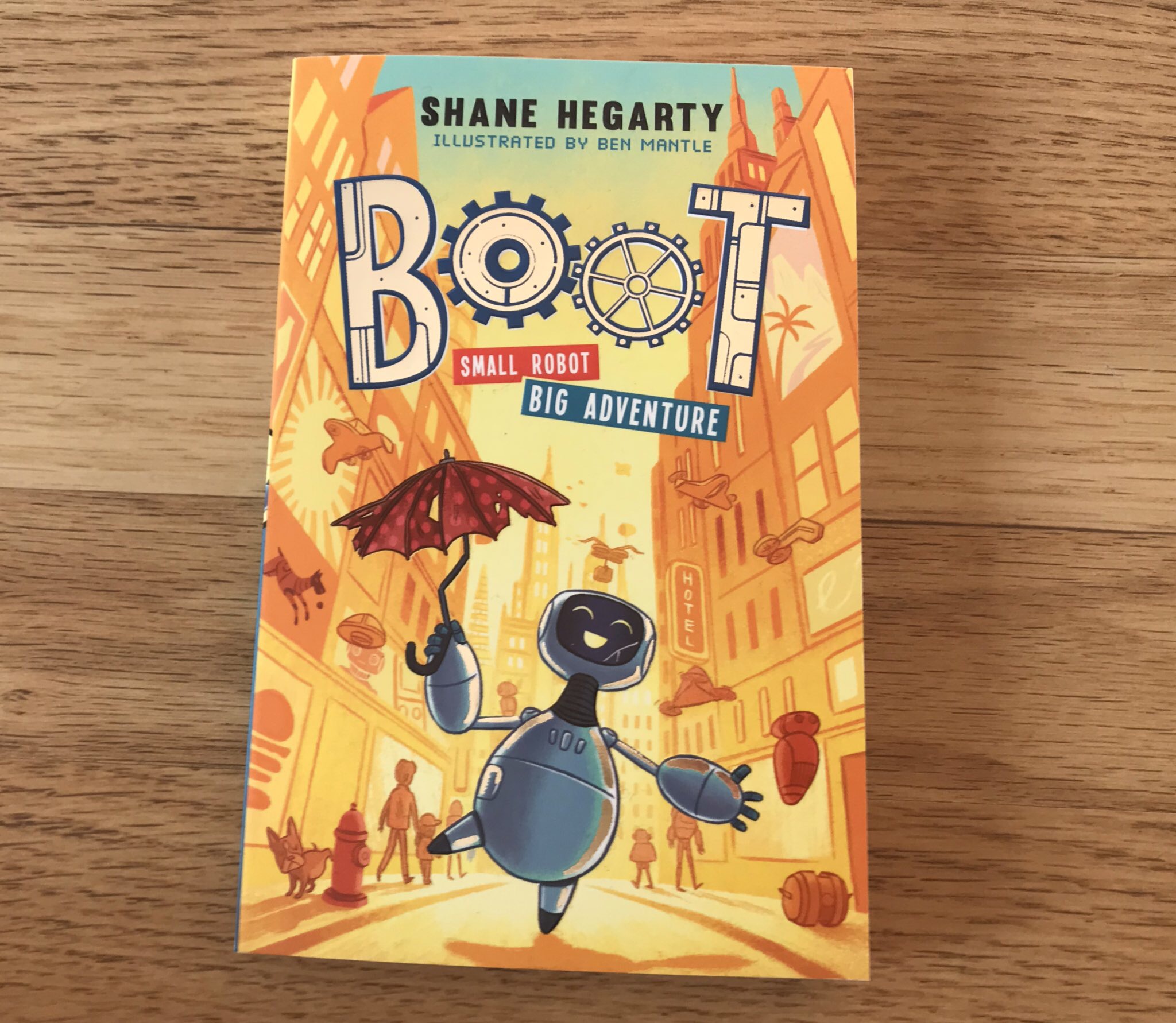‘Boot: Small Robot Big Adventure,’ by Shane Hegarty, illustrated by Ben ...