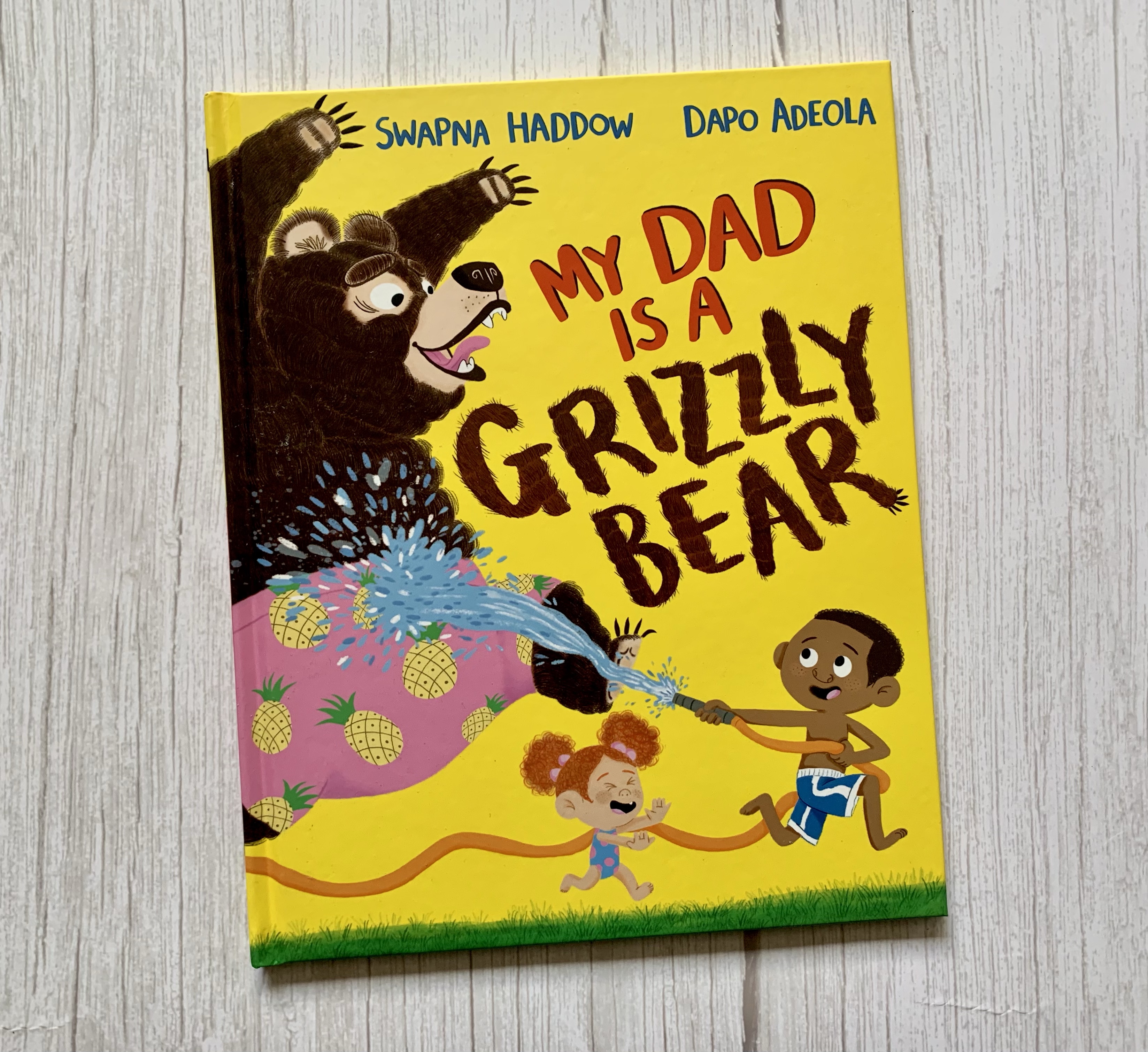 Blog tour: ‘My Dad is a Grizzly Bear,’ by Swapna Haddow, illustrated by ...