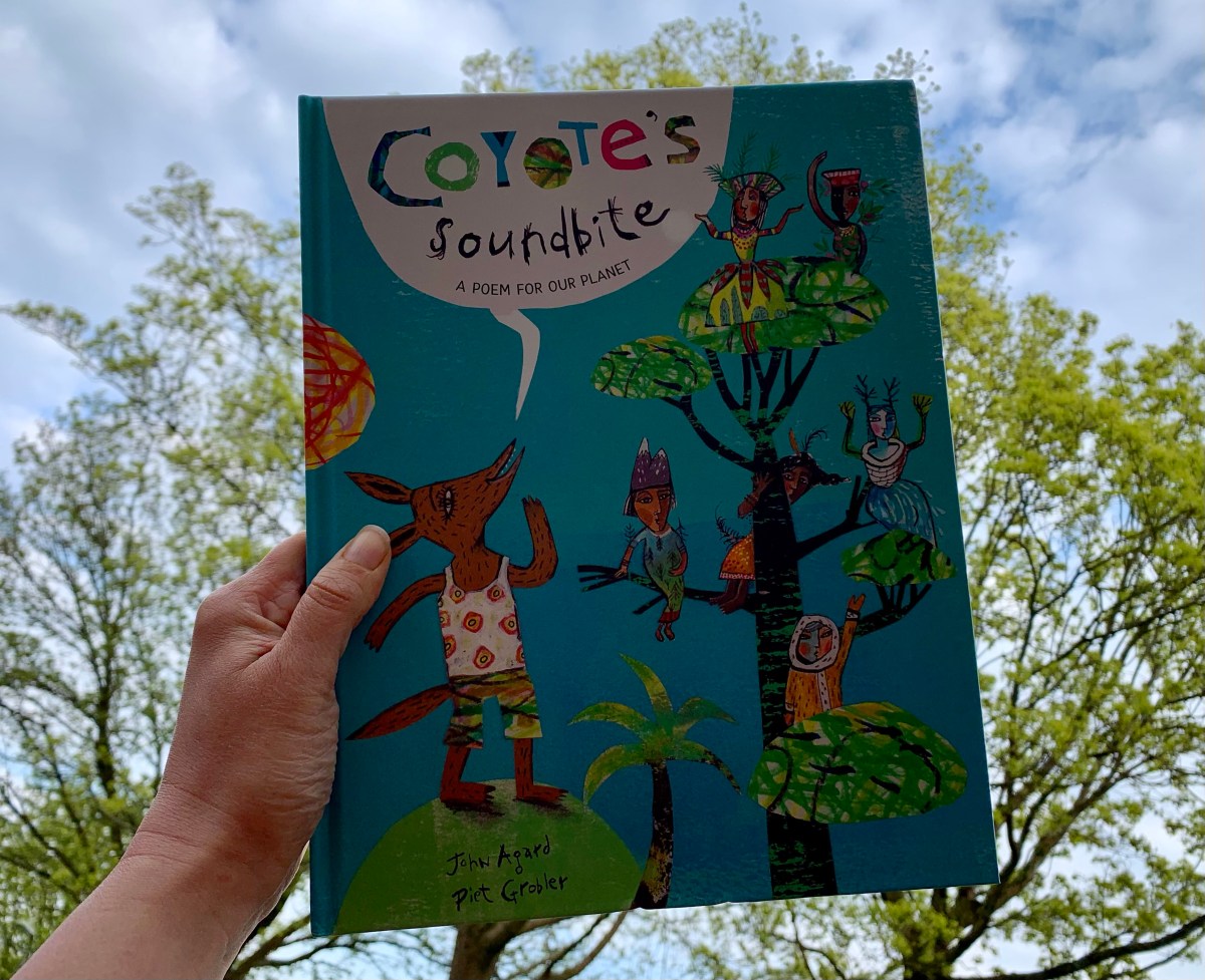 Earth Day 2021 Spotlight: ‘Coyote’s Soundbite – A Poem for Our Planet ...