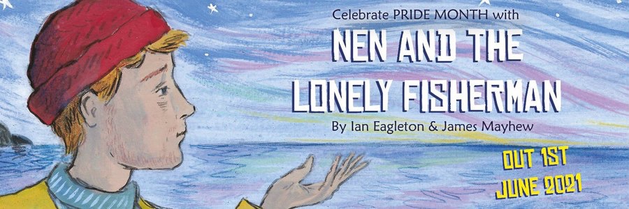 Blog tour: ‘Nen and the Lonely Fisherman,’ by Ian Eagleton, illustrated ...