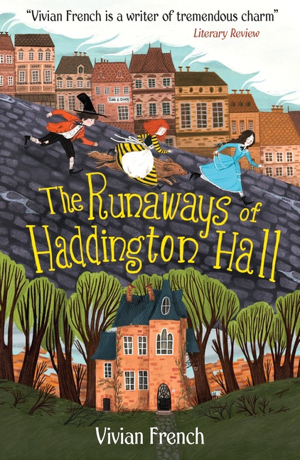 Blog tour: ‘The Runaways of Haddington Hall,’ by Vivian French ...