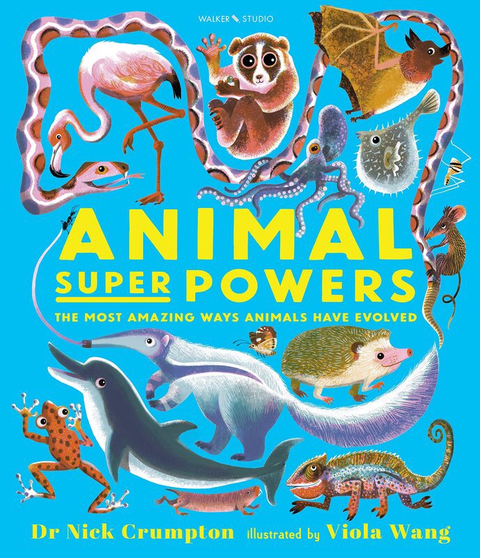 #NNFN ‘Animal Superpowers: The Most Amazing Ways Animals Have Evolved ...