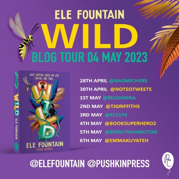Blog tour: ‘Wild,’ by Ele Fountain. – Library Girl and Book Boy
