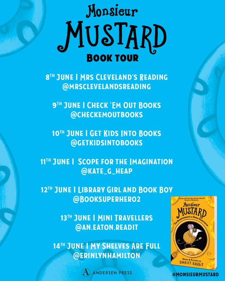 Blog tour: ‘Monsieur Mustard: The Disappearance of Fabio Fangtooth,’ by ...
